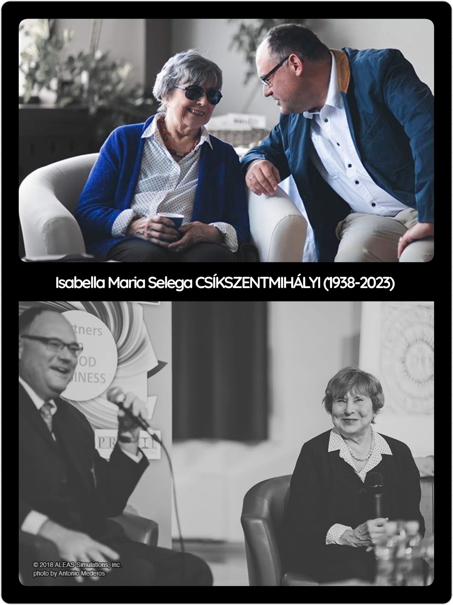 Memories with Isabella Selega Csíkszentmihályi (1938-2023) - Leadership ...
